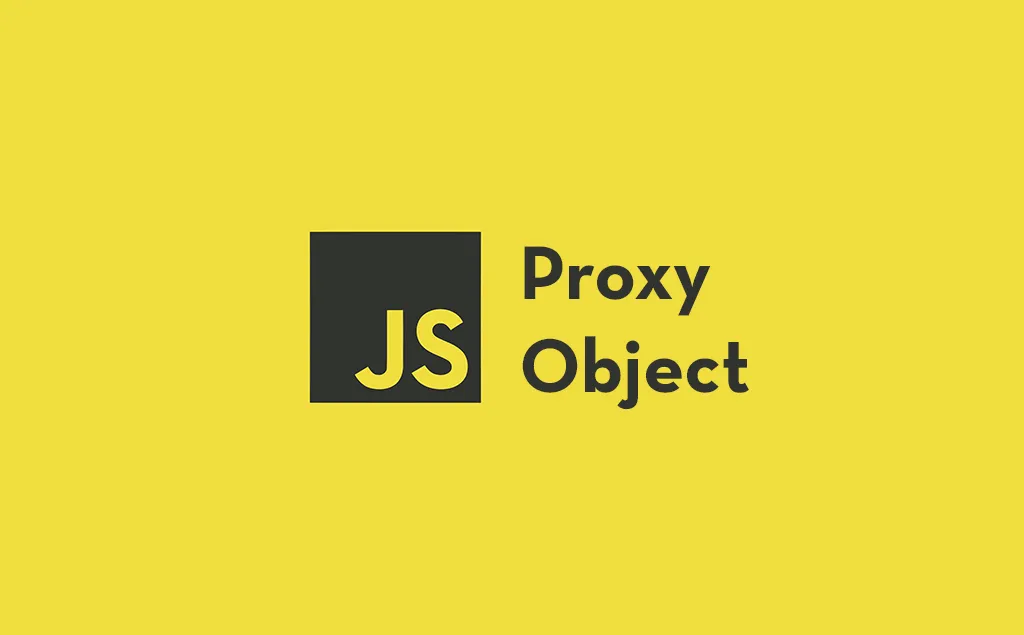 Exploring the Power of Proxies in JavaScript | by Marcos Azevedo | Sep ...