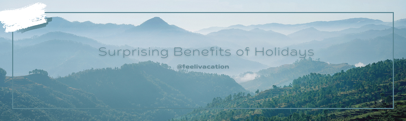 Why Vacations are Tragically Neglected in the Modern Workplace? | by ...