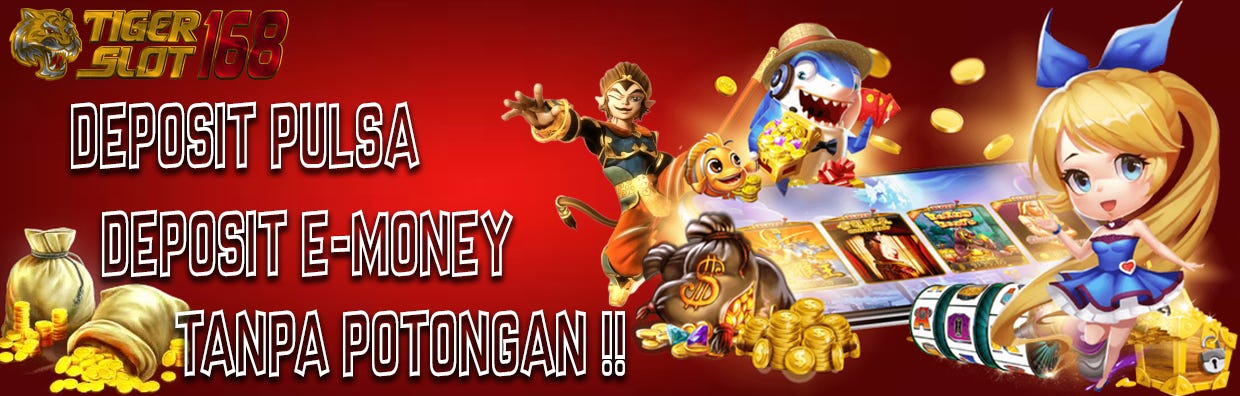 Deposit Termurah | Tanpa Potongan | Tigerslot168 - Tiger slot 168 - Medium