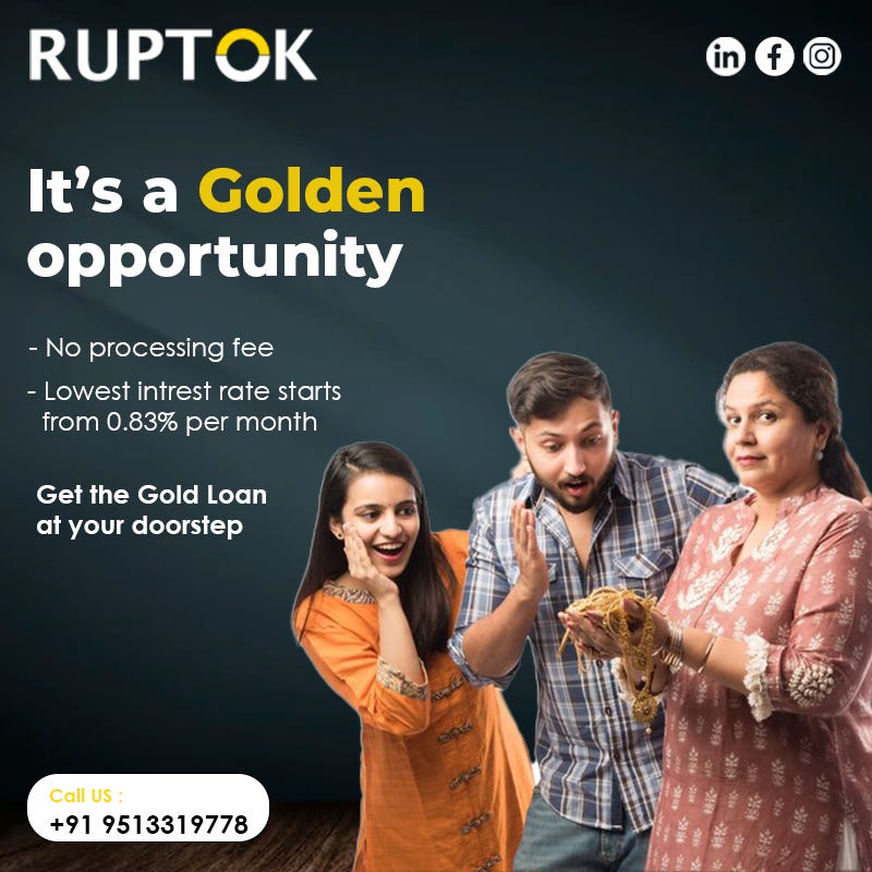 Gold loan companies in Bangalore. Due to their speedy processing, lack of… | by Ruptok Fintech ...