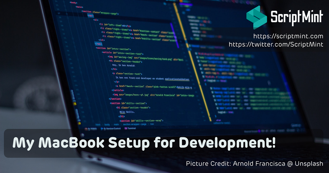My MacBook Setup for Development (2024) | by ScriptMint | Medium