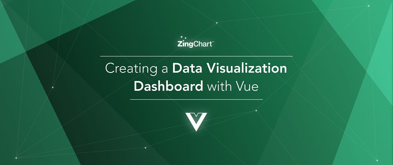 Connecting Data To A Data Visualization Dashboard With Vue By Zingchart Medium