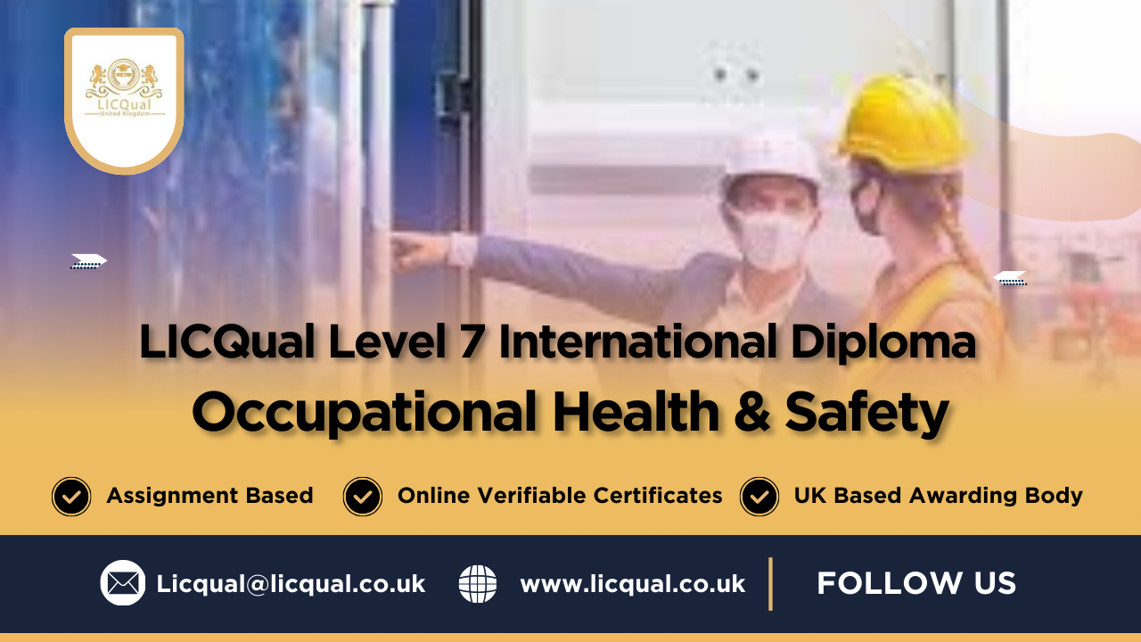 LICQual Level 6 Diploma in Occupational Health Safety | by LICQual UK ...