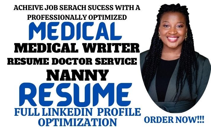 I will write a standout medical resume, medical writer resume, resume ...