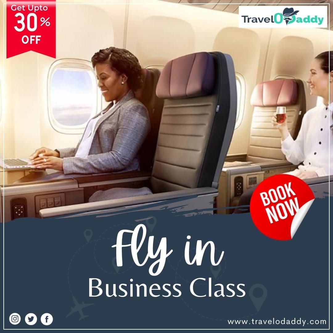 Unlock Luxury: Business Class Flight Deals to Elevate Your Travel Experience | by Travelodaddy ...