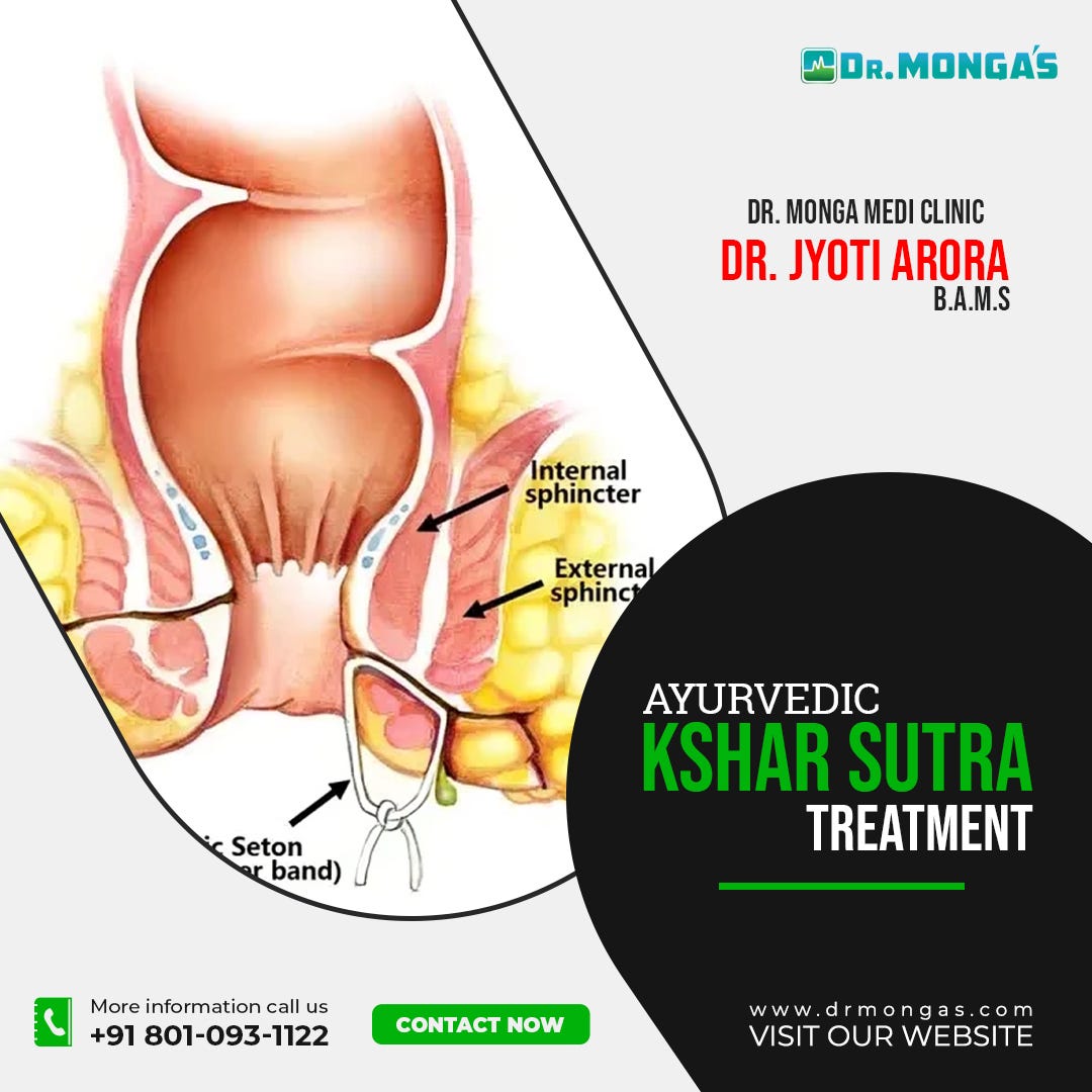 Kshar Sutra Specialist For Piles In Delhi Call 8010931122 Ayurvedic