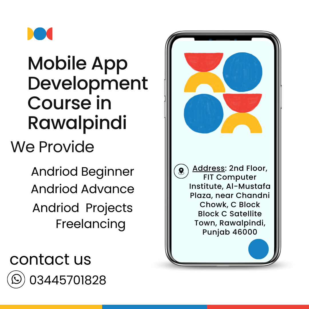 Mobile app development course in Rawalpindi - Ashfaq ahmad khan - Medium