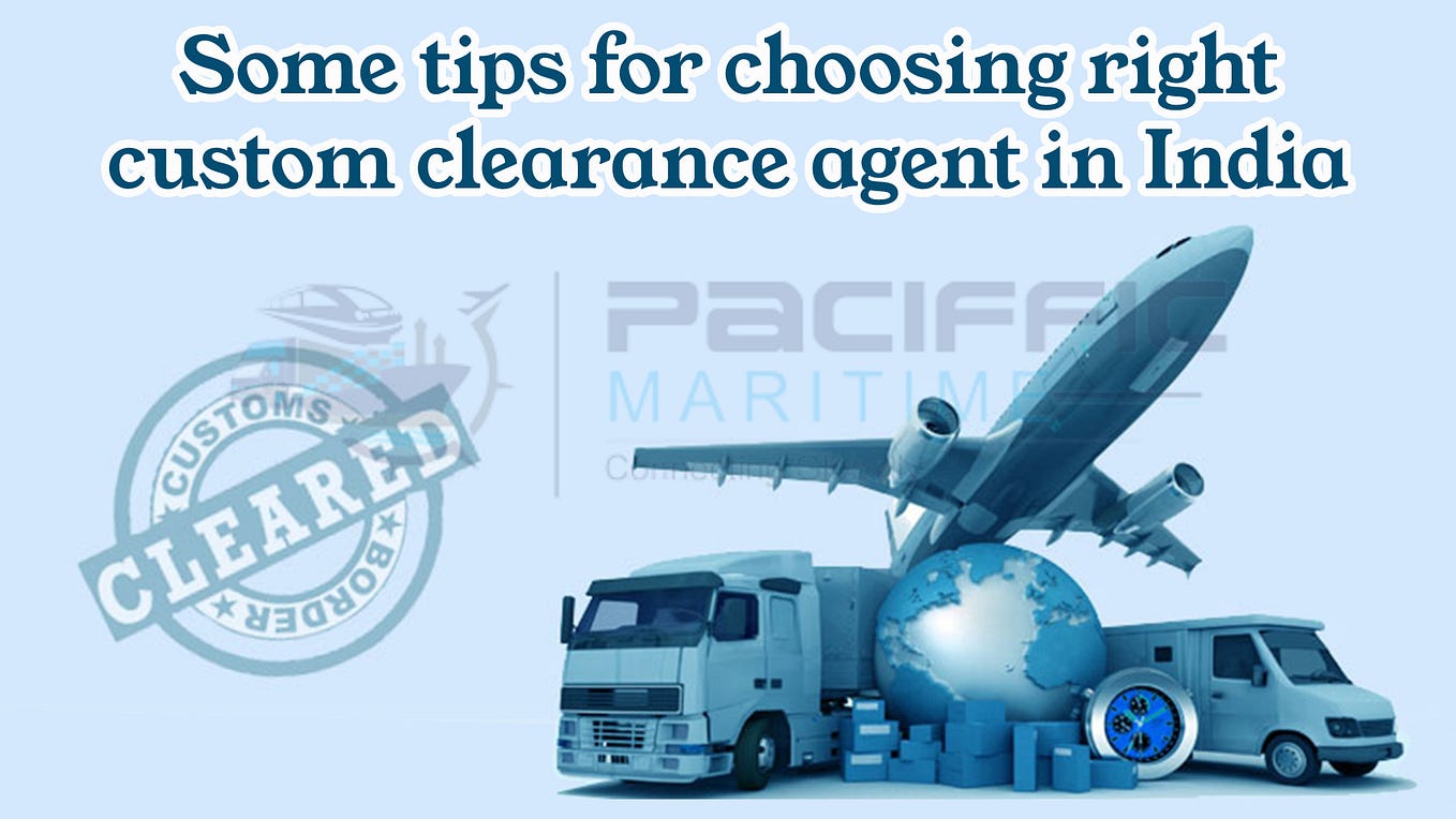 Know everything about custom clearance procedure in India | by Paciffic ...