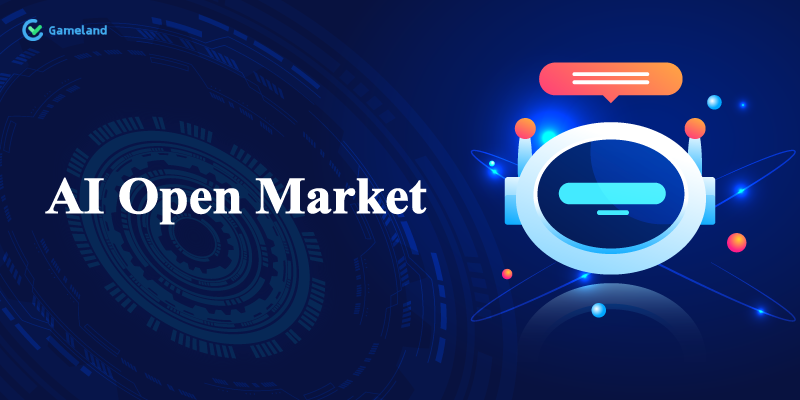 Pioneering the Digital Exploration of AI Open Market | by Gameland ...