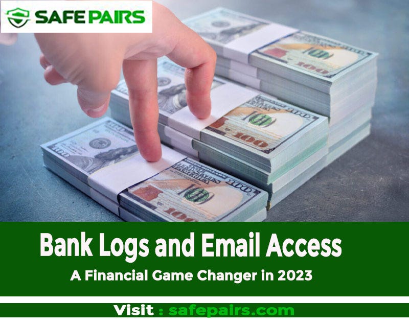 2023’s Hottest Tools for Accessing Bank Logs with Email Access | by ...