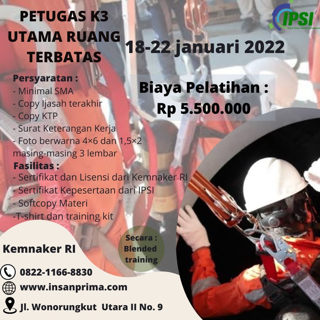 PETUGAS K3 UTAMA RUANG TERBATAS - Pembinaanoperatoralatberataki - Medium