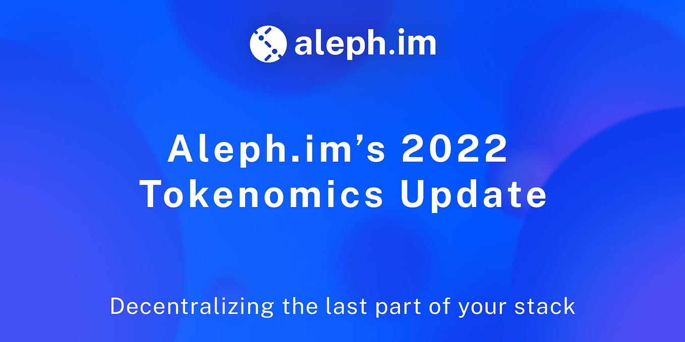 Aleph.im Tokenomics Update / Nov 2022 | by c.pascariello | Aleph.im ...
