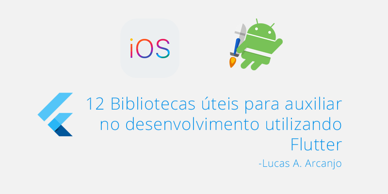 15 Useful Libraries for Flutter Development Productivity [Updated 2021 ...