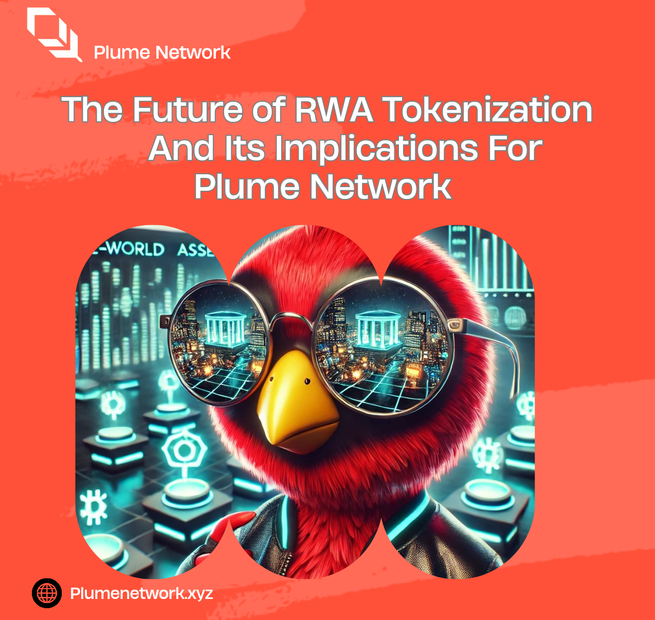 Plume Network: Revolutionizing Real-World Asset Tokenization for a More Inclusive Digital ...
