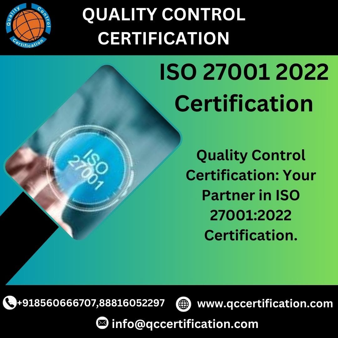 ISO 27001 2022 Certification | QC Certification - Vaibhav Aggarwal - Medium