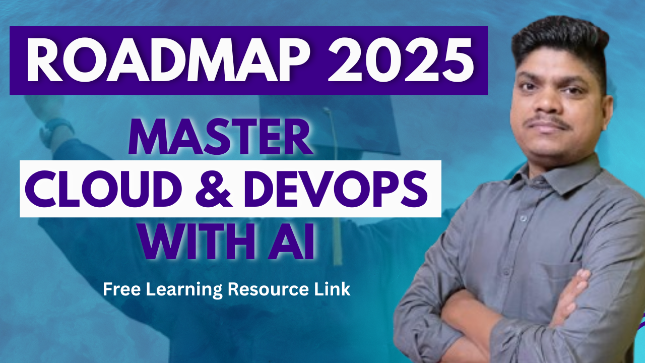 Cloud & DevOps Engineer Roadmap for 2025: Become Job-Ready in Just 90 ...