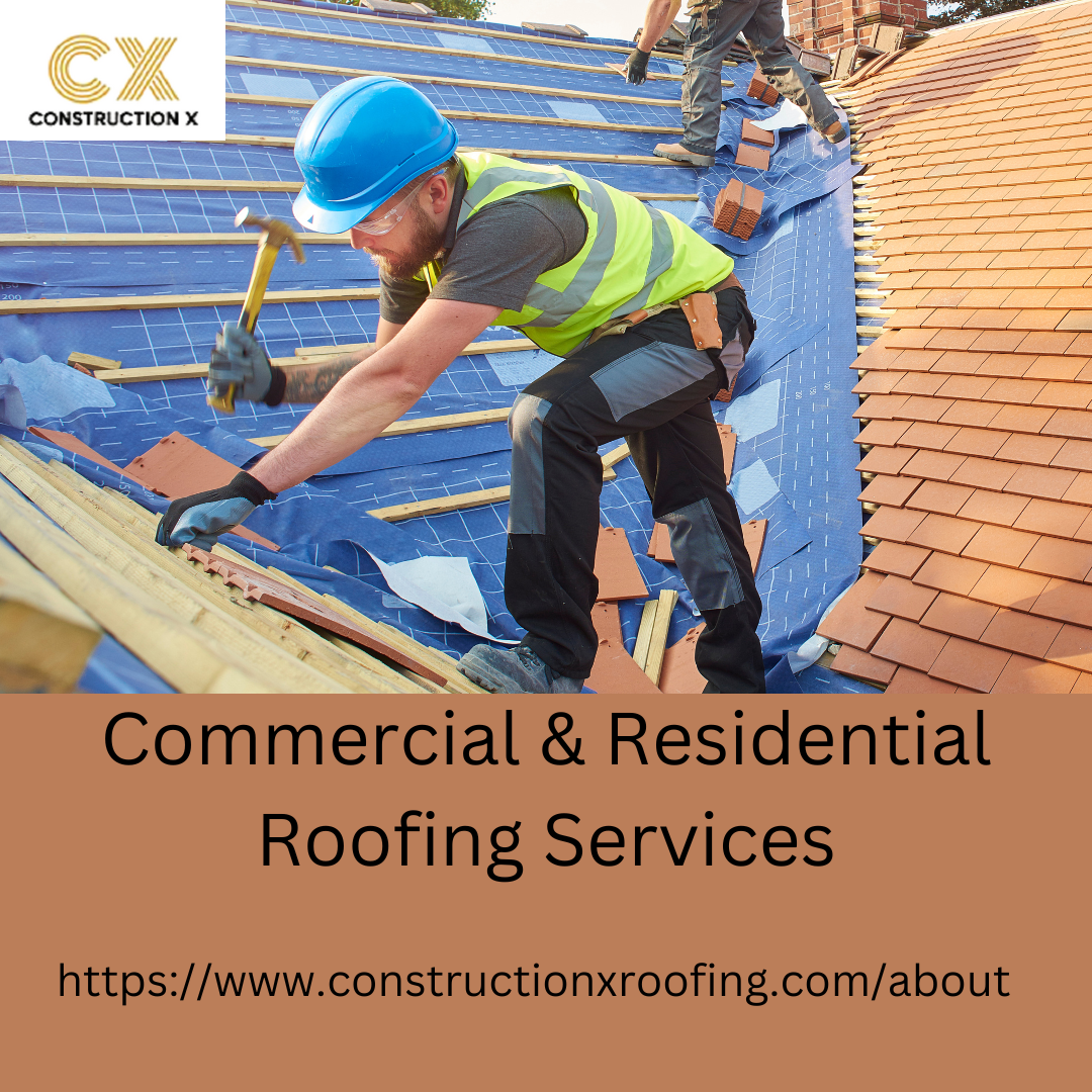 Professional Commercial Roofing Services- ConstructionX Roofing ...