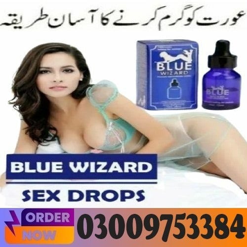 Original Blue Wizard Sex Drops in Rawalpindi — 03009753384 | by Gullshahab | Mar, 2024 | Medium