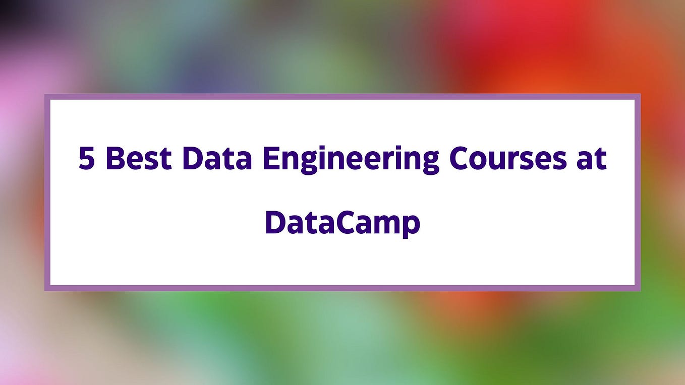 Top 5 Data Engineering and Cloud Certifications and Courses to Take in 2024 | by javinpaul ...