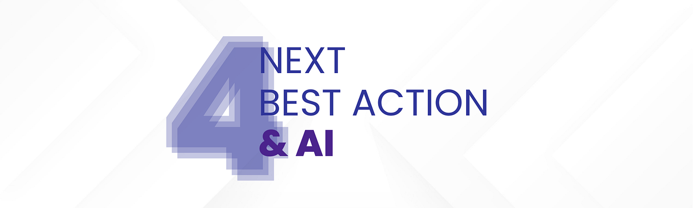 What is Next Best Action?. In the digital and so-called… | by Hyntelo ...