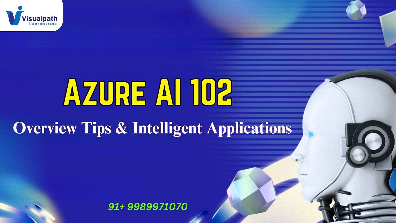 Azure AI-102 Training in Hyderabad | Visualpath | by venkatakrishna ...
