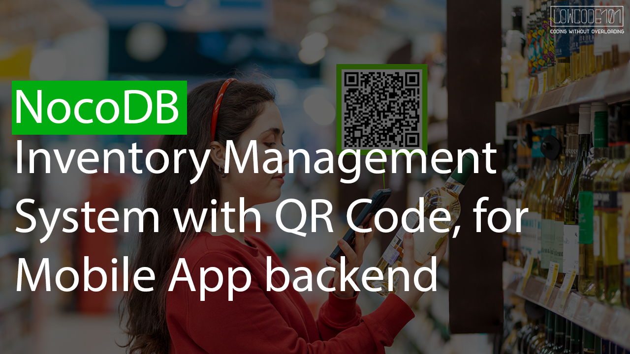 SeaTable: Simple Inventory Management System with QR Code workaround ...