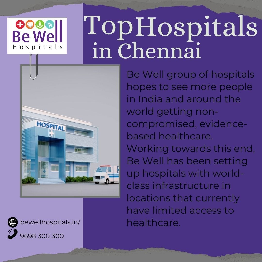 Multispeciality Hospital in Chennai - Be Well Hospitals - Medium