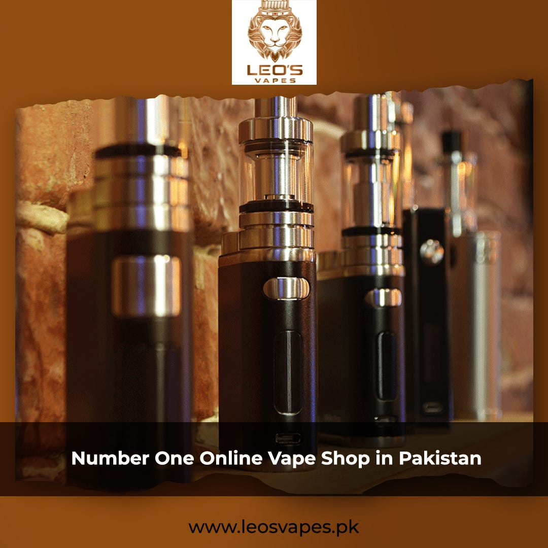 Why we are the Number One Online Vape Shop in Pakistan? - leosvapes ...