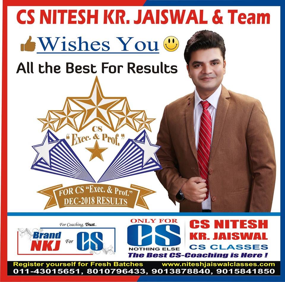 NO.1 CS COACHING OF DELHI. CS Nitesh Kr. Jaiswal- №1 CS Coaching… | by ...