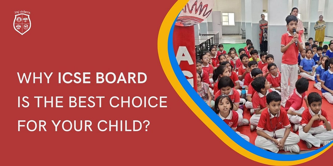 Top 10 ICSE Schools in Bhopal: Raj Vedanta School Leading the Way | by ...