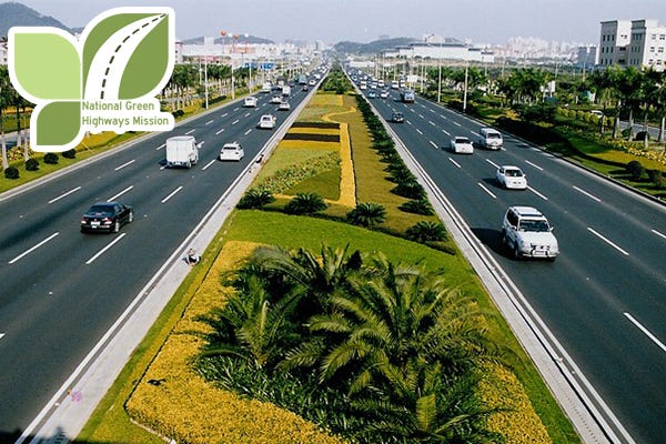 Green Highway Project — A Tremendous Promotion For Roadways In India ...