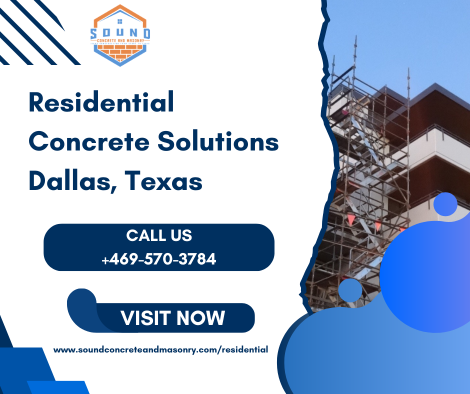 Residential Concrete Solutions Dallas, Texas - Sound Concrete and ...