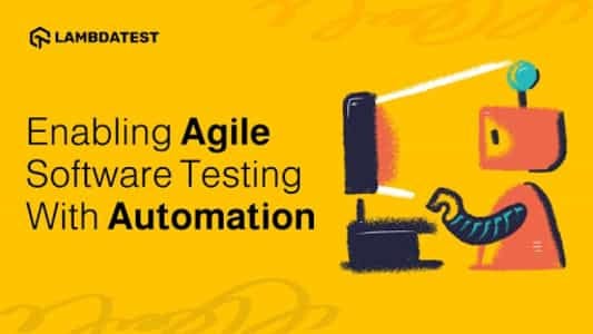 Enabling Agile Software Testing With Automation | by Lauren ...