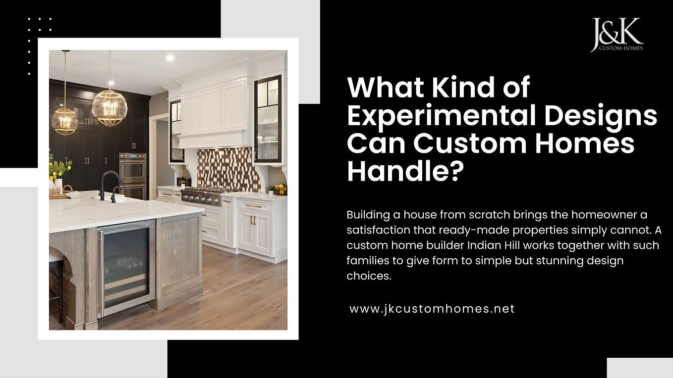 What Makes Custom Homes Different from Standard Builds? | by J&K Custom ...