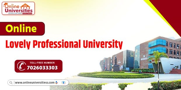 Lovely Professional University Online Mba Courses - alok ray - Medium