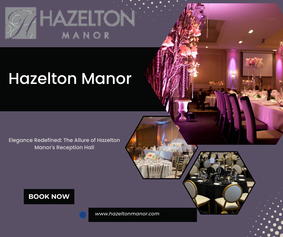 Timeless Elegance: The Manor Banquet Hall | by Hazelton Manor | Apr ...