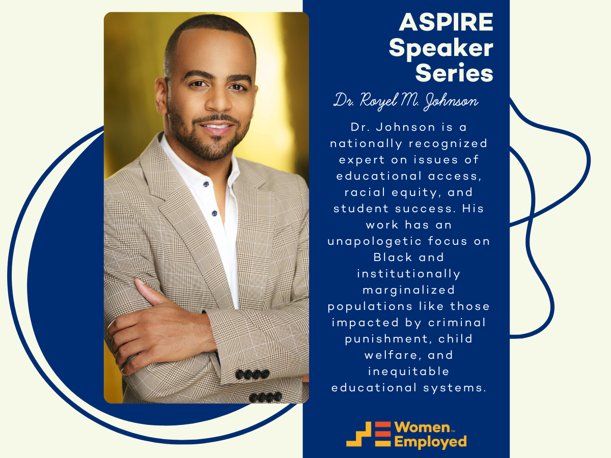 ASPIRE: Where We’ve Been and Where We’re Headed | by Women Employed ...