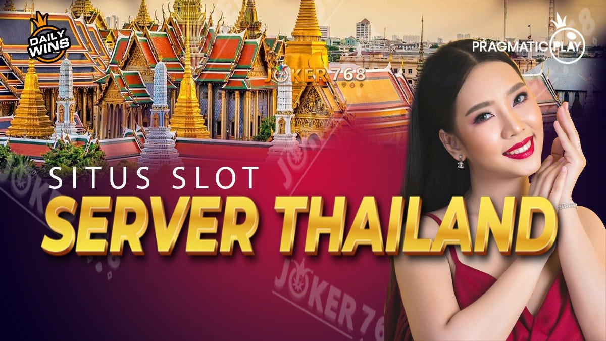 SLOT THAILAND - Tautan Akun Pro Thailand Daftar Slot Server Thailand Gacor Banget | by joker768 ...