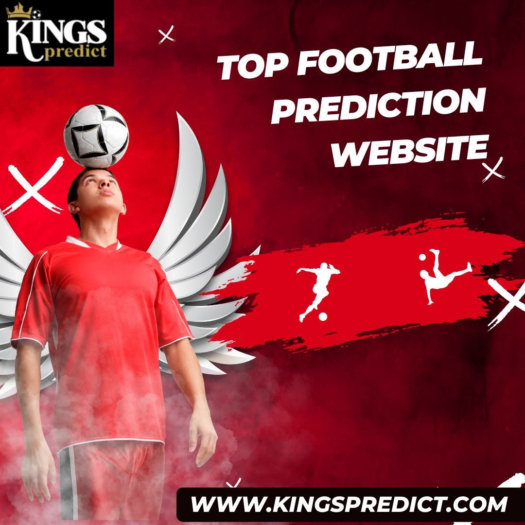 Reasons why football prediction is popular? - Kingspredictsport - Medium