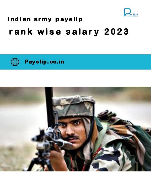 Download Indian army payslip here 2023 - Pay Slip - Medium