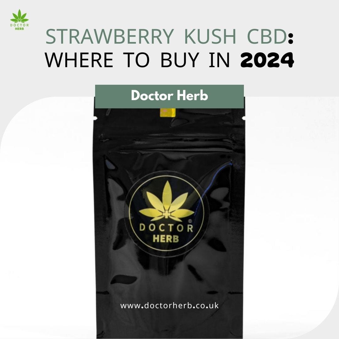 Strawberry Kush CBD: Your Guide to a Berry Blissful Experience | by Doctor Herb | Sep, 2024 | Medium