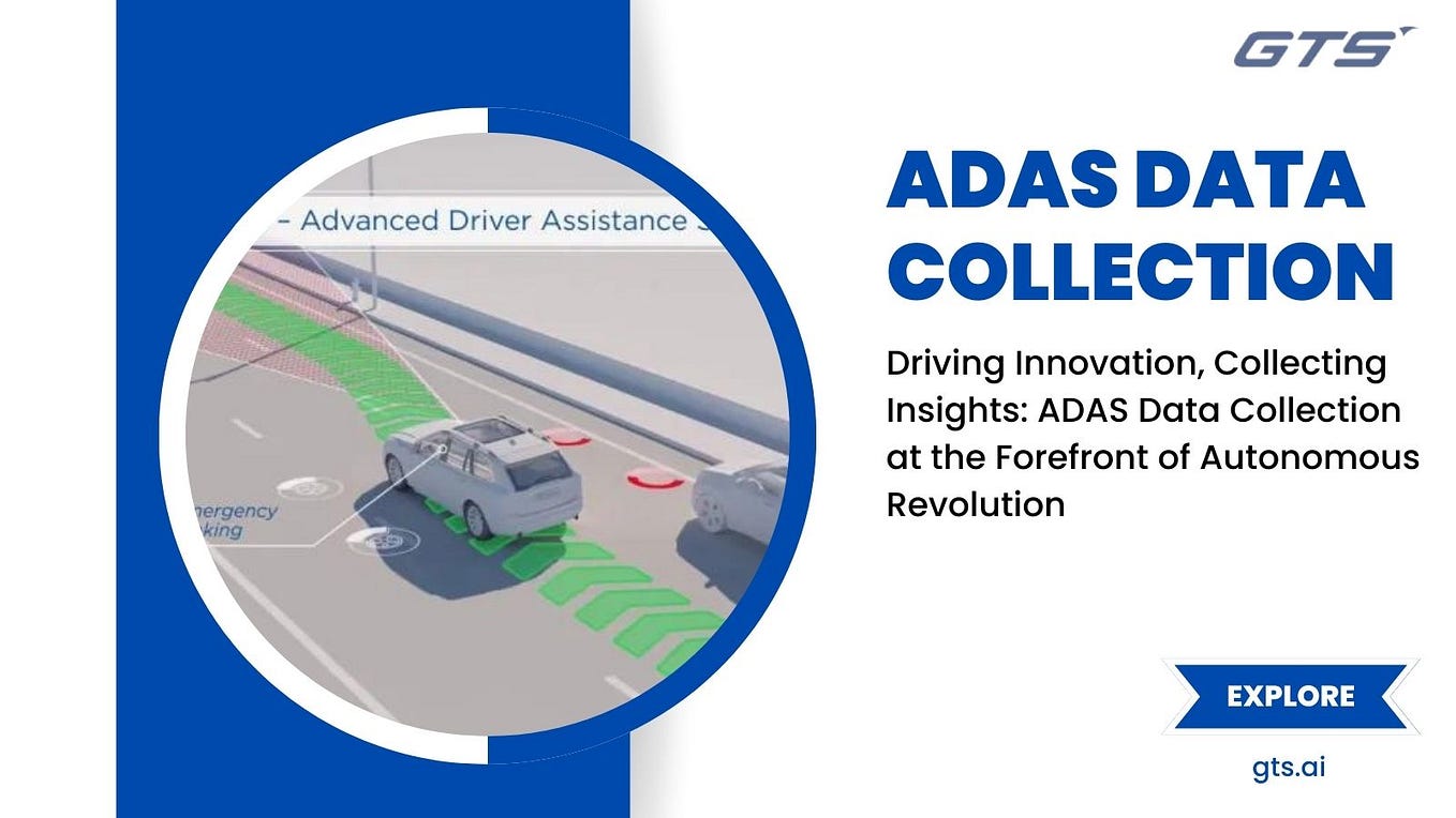 Best Practices for ADAS Data Collection in Deep Learning | by Globose ...