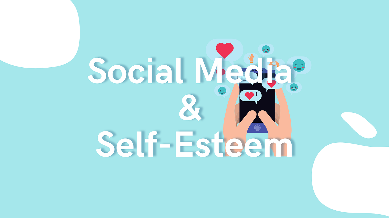 How Social Media Affects Your Self-Esteem | by Sensera app – CBT & Self ...