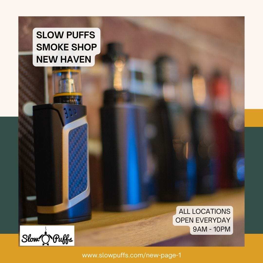 Vapes — New Haven, CT. The Ultimate Guide to Smoke and Vape… | by Slow ...