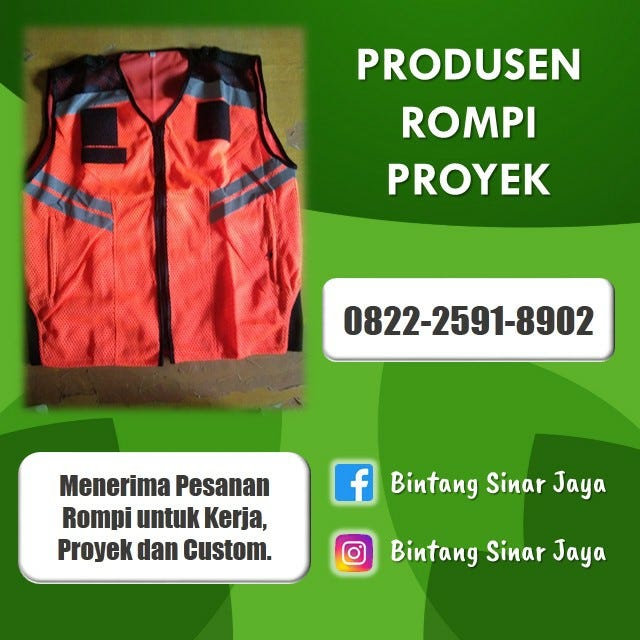 WA : 0822-2591-8902 Jual Rompi Proyek Rembang Kami Jual Rompi Proyek ...