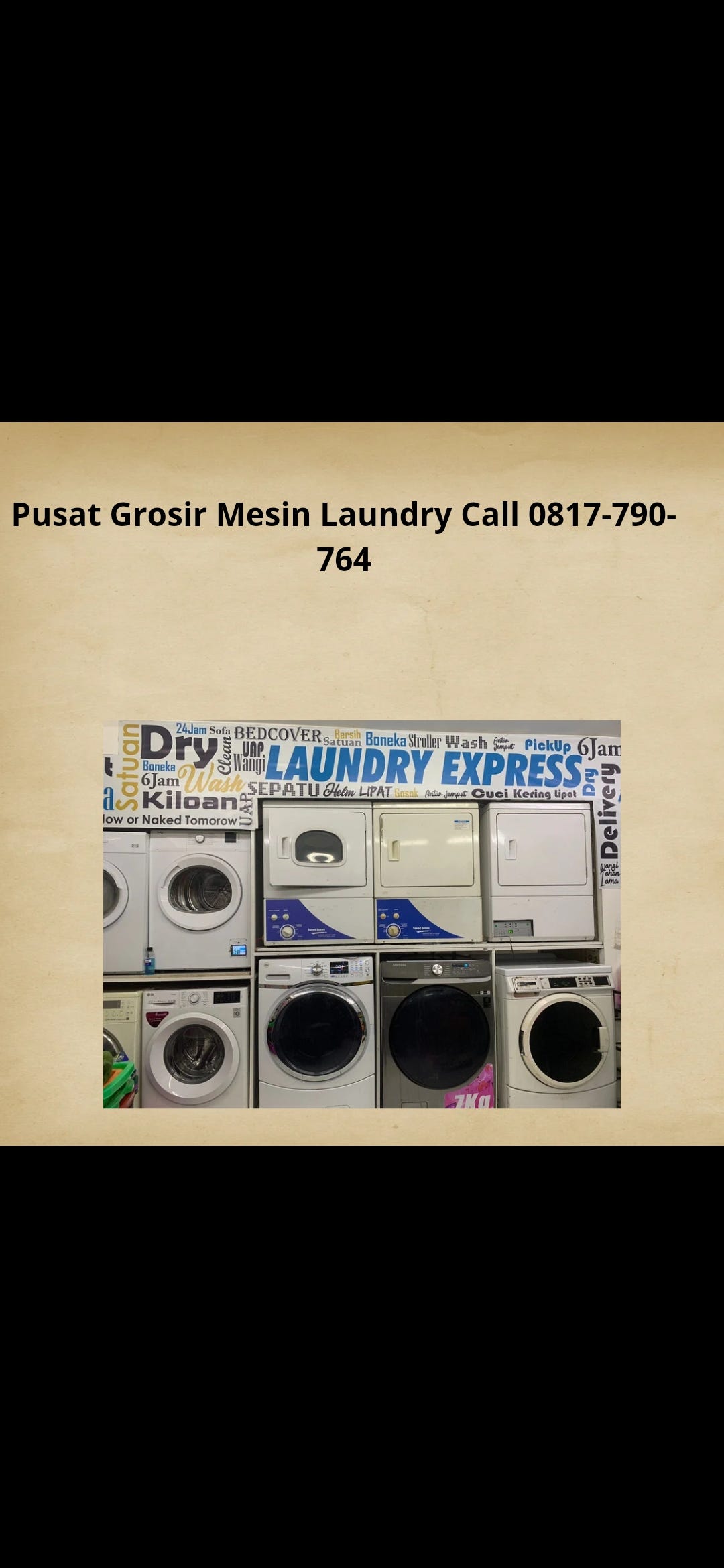 Pusat Kulakan Mesin Laundry Call 0817-790-764 Kenapa Harus Memilih ...