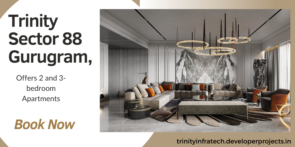 Trinity Dwarka Expressway Gurugram- A Paradise of Mixed-Use Development ...