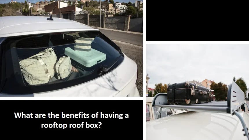 Avoid Packing Mistakes: Utilize Roof Boxes for Safe Travels | by ...