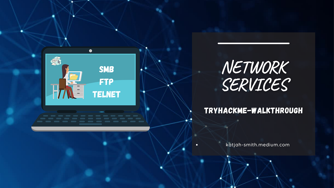 TryHackMe- Network Services 2 - Lab Walkthrough — NFS | by Katjah Smith👩🏽‍💻 | System Weakness