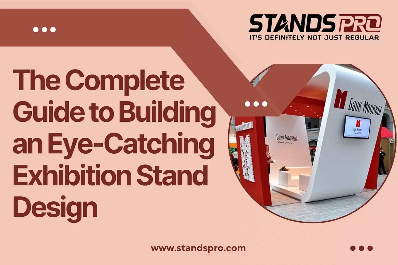 The Complete Guide To Building An Eye-Catching Exhibition Stand Design ...